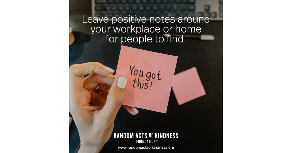 The Random Acts of Kindness Foundation | Daily Dose of Kindness® | Leave